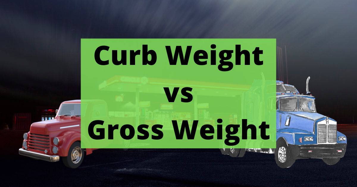 Curb Weight Vs Gross Weight